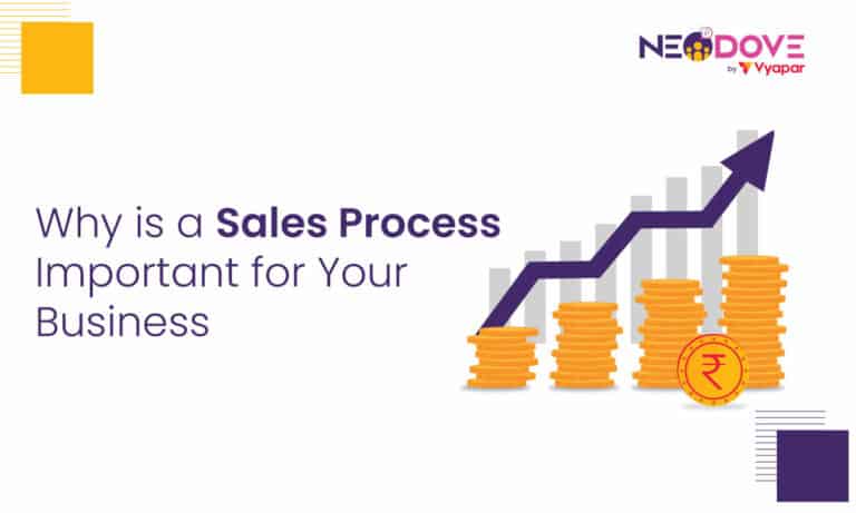 Why is a Sales Process Important for Your Business? - NeoDove