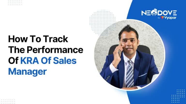 How To Track The Performance Of KRA Of Sales Manager | NeoDove