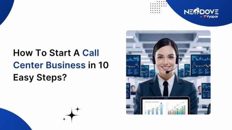 How To Start A Call Center Business in 10 Easy Steps? - NeoDove