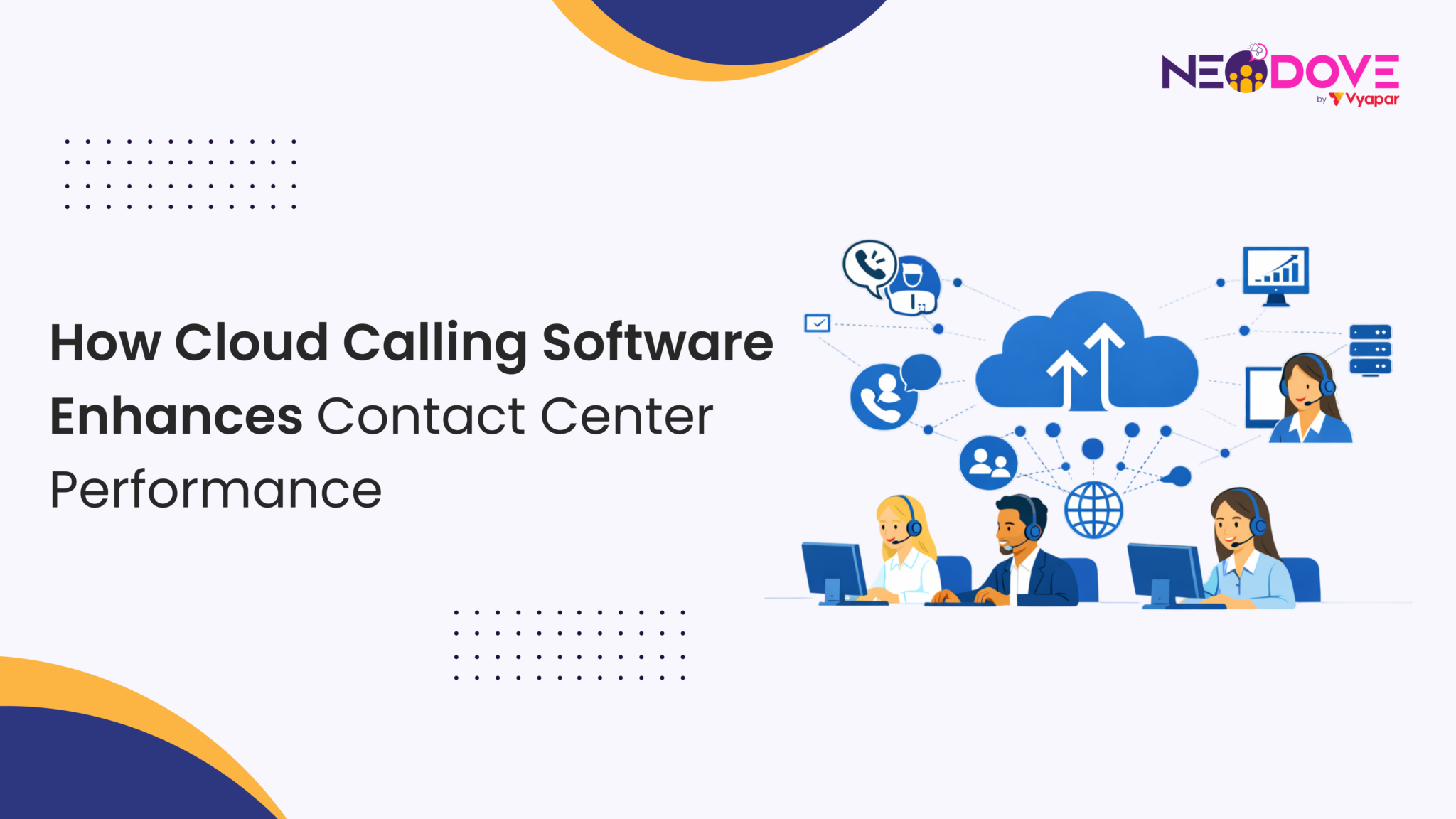 How Cloud Calling Software Boosts Contact Center Performance | NeoDove