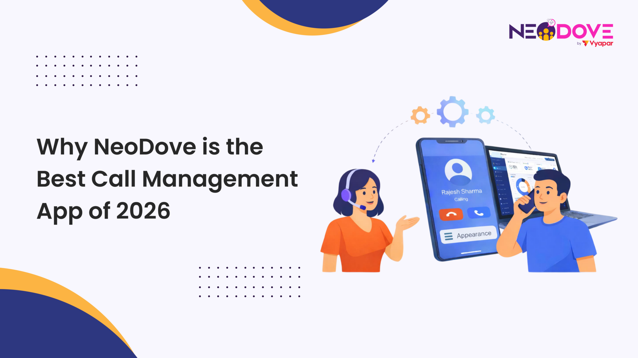 Why NeoDove is the Best Call Management App of 2026